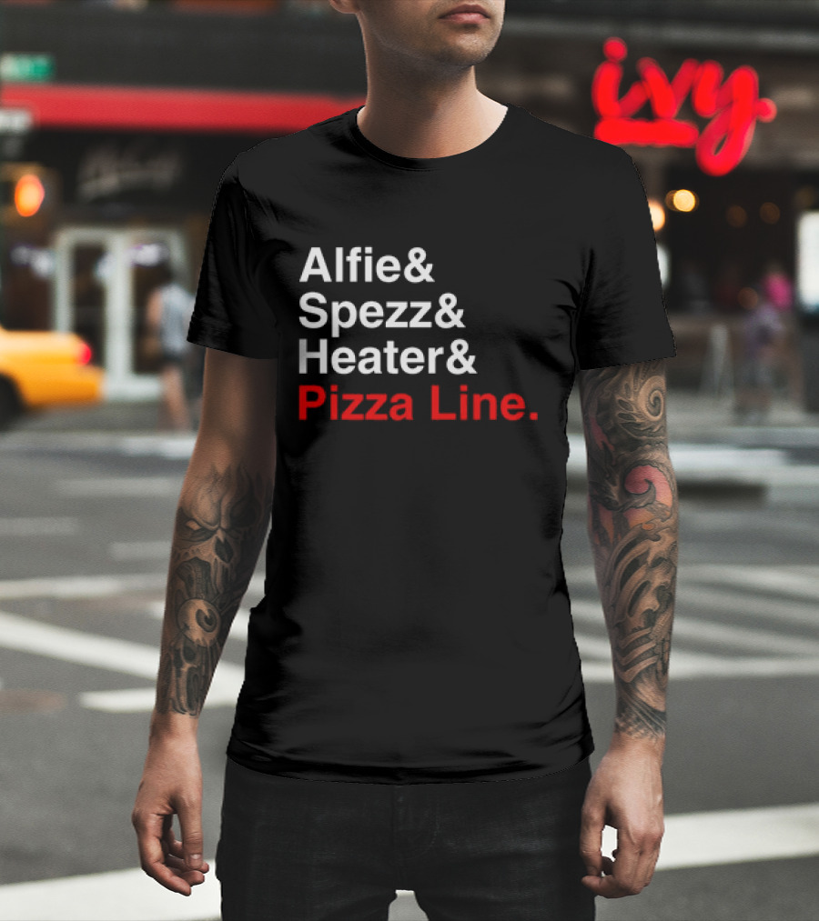 Alfie Spezz Heater Pizza Line Reunion ’24 T-Shirt