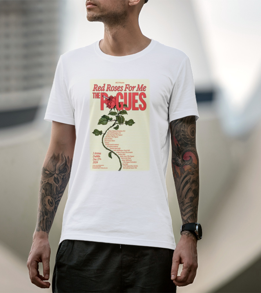 Red Roses For Me The Pogues 3Arena Dublin Dec 17 T-Shirt