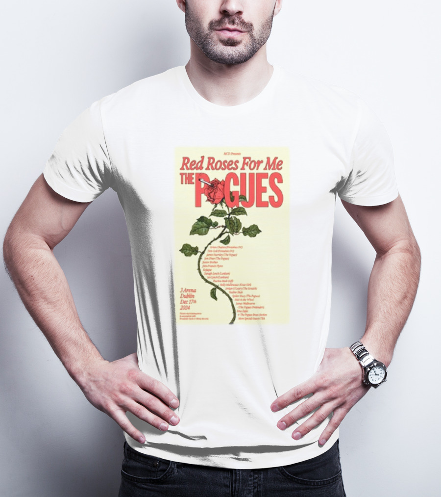 Red Roses For Me The Pogues 3Arena Dublin Dec 17 T-Shirt