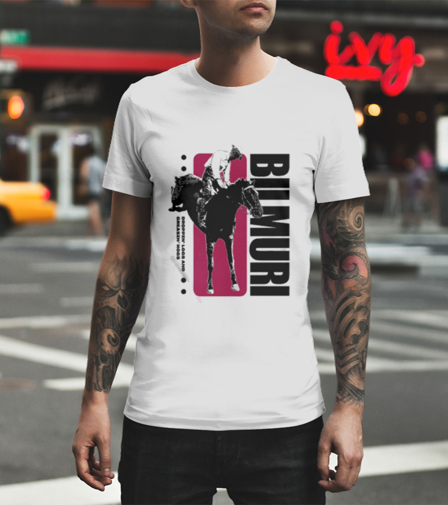 Bilmuri Horse Dropzn Logs And Greasin’ Hogs Riding T-Shirt