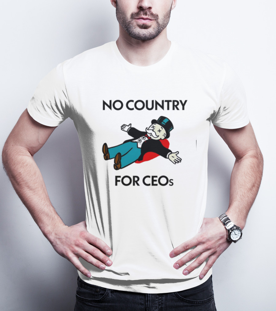 No Country For CEOs UnitedHealthcare Monopoly T-Shirt