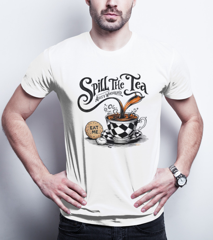 Spill The Tea Alice's Wonderland Eat Me Checkered Teacup And Biscuits T-Shirt