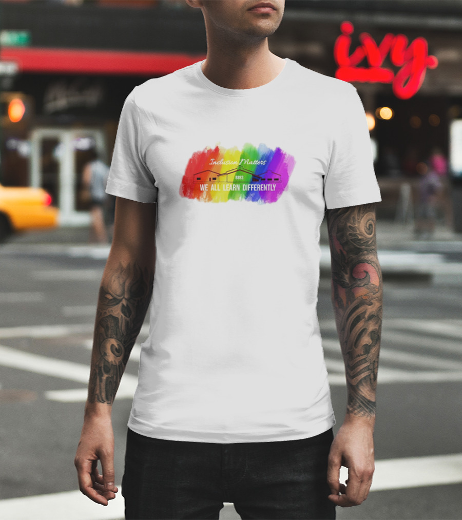 Inclusion Matters BBES We All Learn Differently Rainbow Brushstroke Background T-Shirt