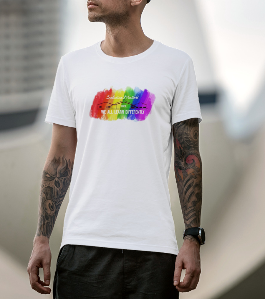 Inclusion Matters BBES We All Learn Differently Rainbow Brushstroke Background T-Shirt