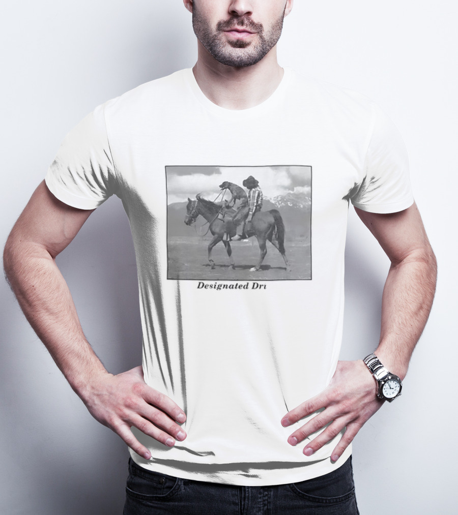 Montana Designated Dri Horseback Rider Cowboy And Dog Scenic Background T-Shirt
