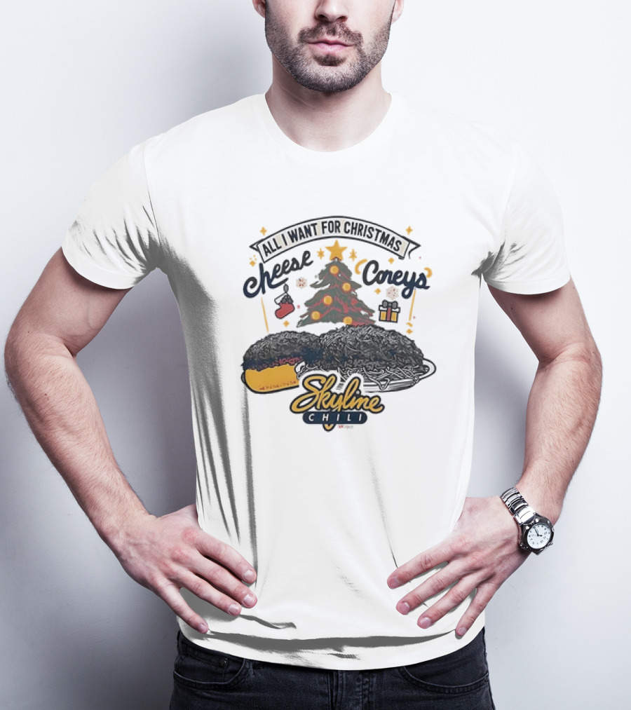 All I Want For Christmas Cheese Coneys Skyline Chili Cincinnati Holiday Treats T-Shirt