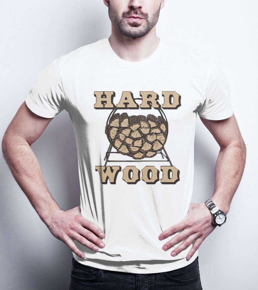 HARD WOOD Firewood Stack T-Shirt