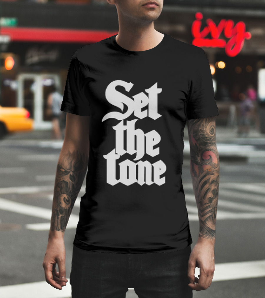 Set The Tone Gothic Font T-Shirt