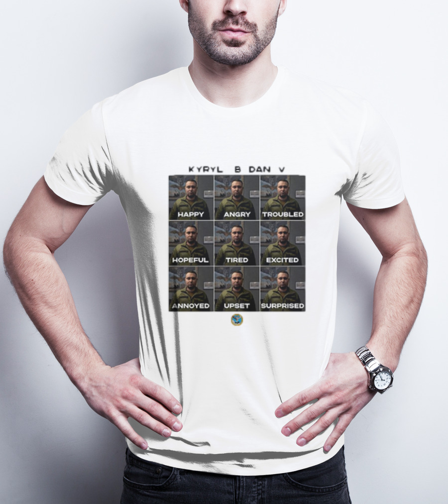 KYRYLO BUDANOV Happy Angry Troubled Hopeful Tired Excited Annoyed Upset Surprised Emotions T-Shirt