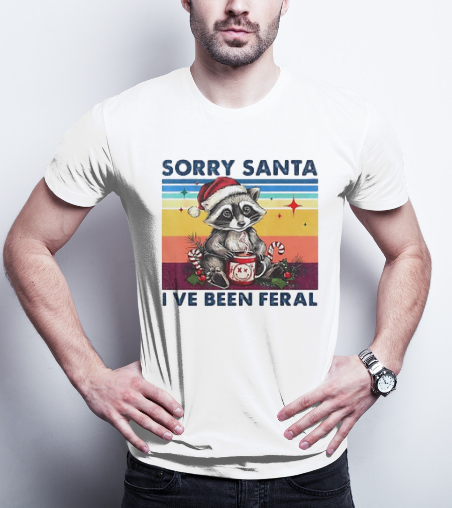 Sorry Santa I’ve Been Feral Raccoon Vintage Christmas Holiday T-Shirt