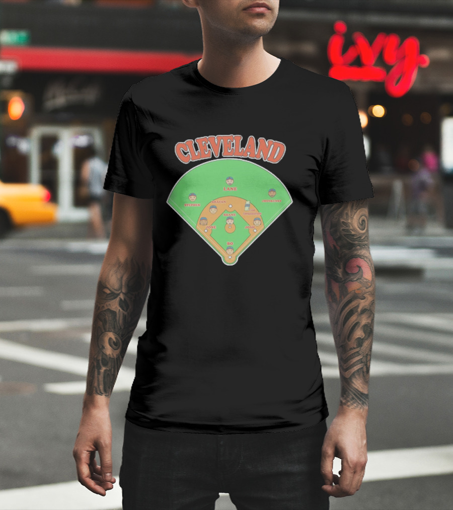 Cleveland Baseball Lineup Stephen Josh Bo Justin Shane Josh Lane Johnny T-Shirt