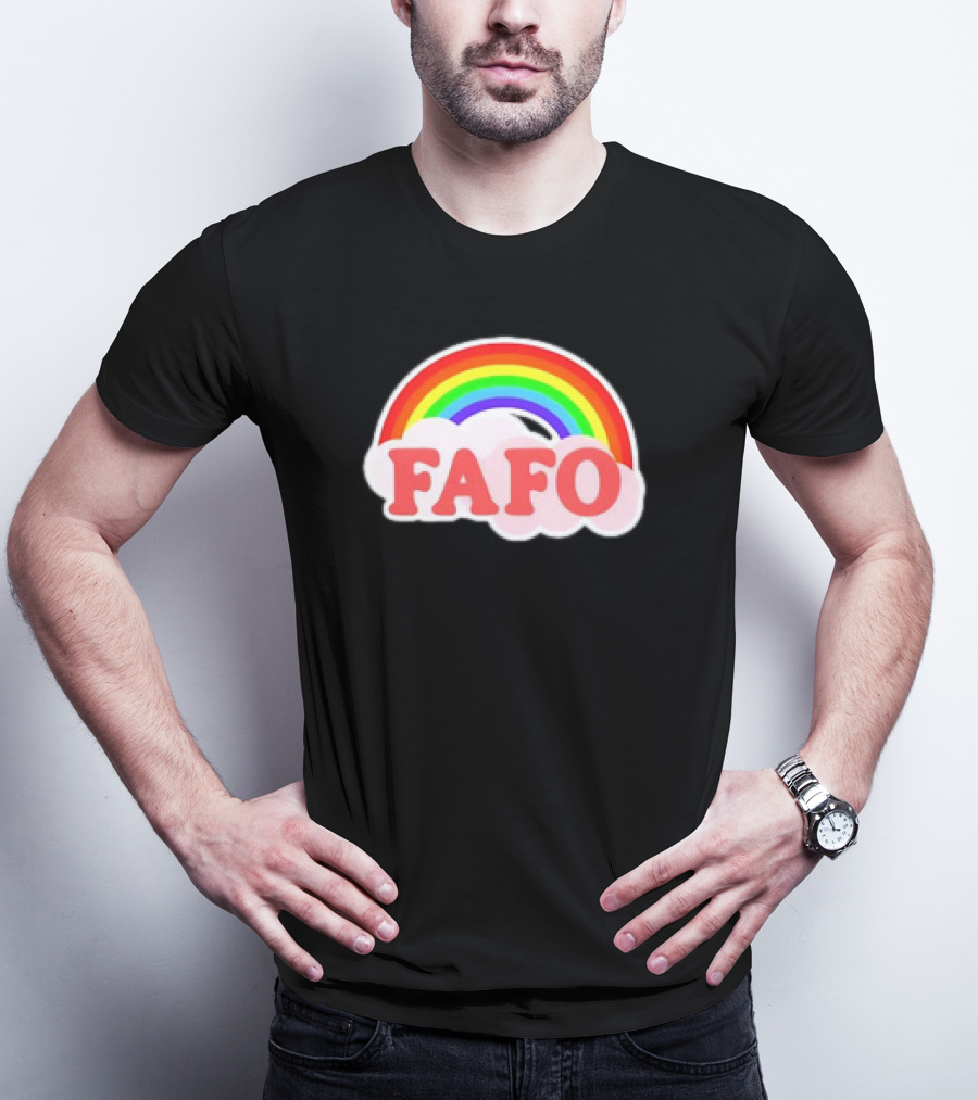 FAFO Rainbow Cute T-Shirt