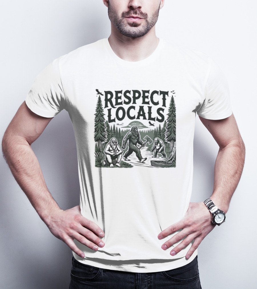 Respect Locals Bigfoot Forest Scene T-Shirt