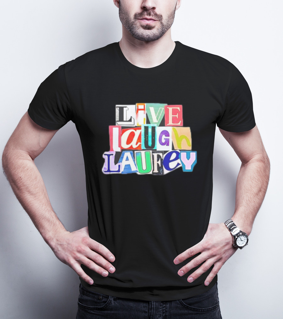Live Laugh Laufey Letters Collage T-Shirt