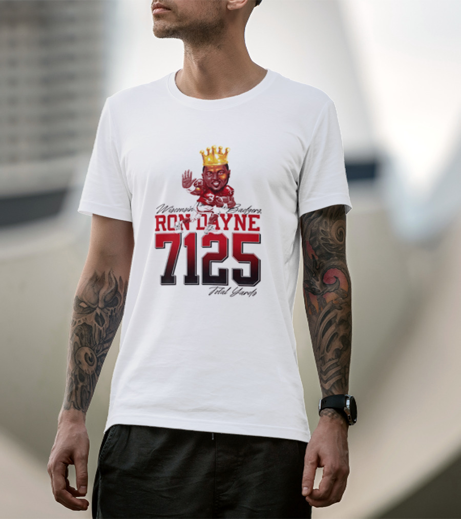 Ron Dayne 7125 Total Yards Wisconsin Badgers T-Shirt