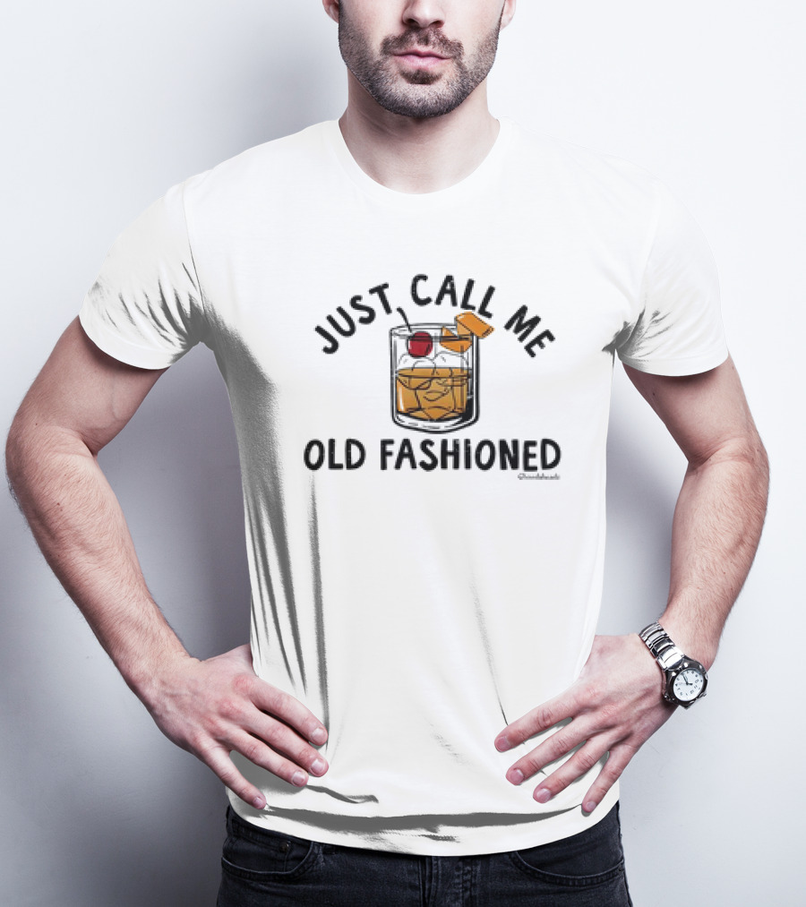 Just Call Me Old Fashioned Cocktail Glass With Cherry And Ice T-Shirt