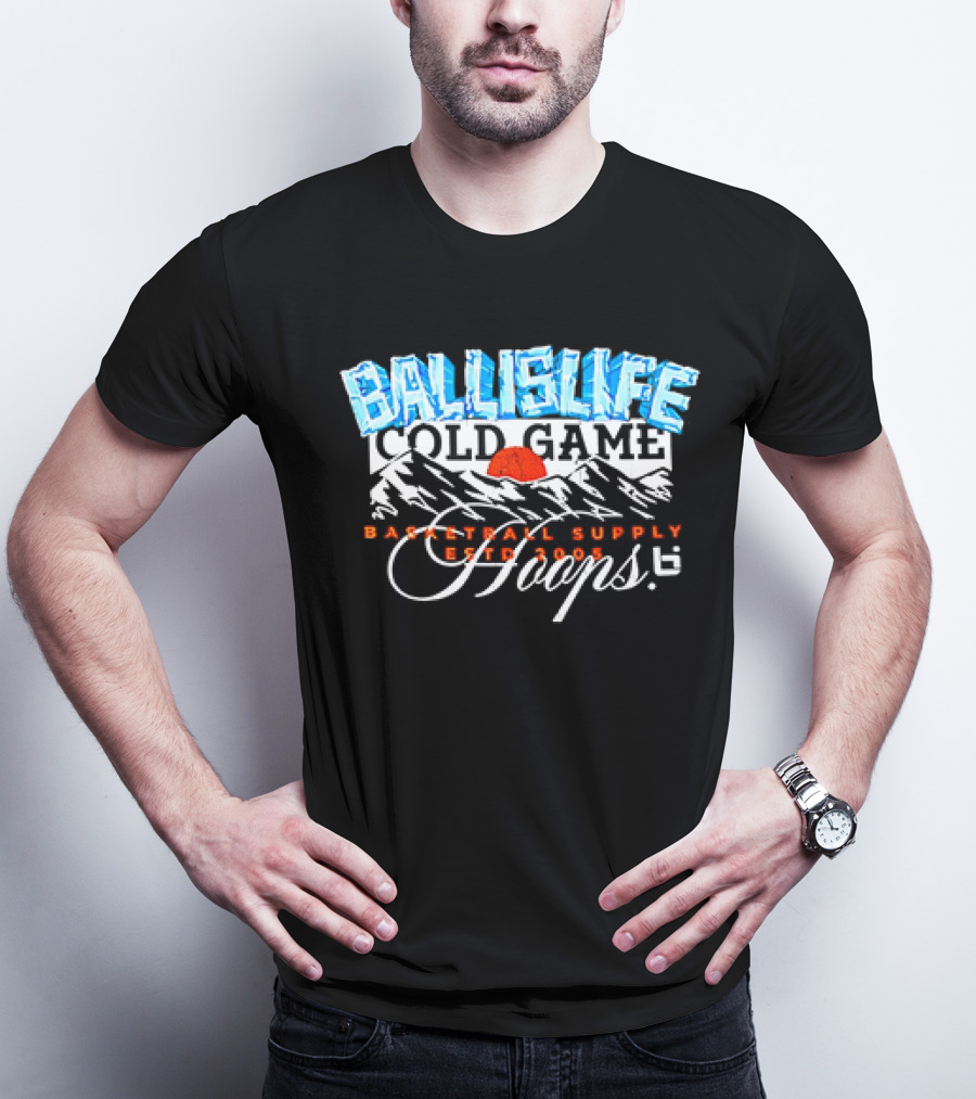 Ballislife Cold Game Basketball Supply Hoops Est 2005 T-Shirt