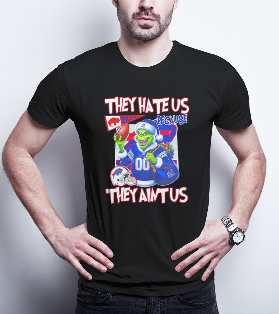 Buffalo Bills NFL Santa Grinch Christmas They Hate Us Because They Ain't Us T-Shirt