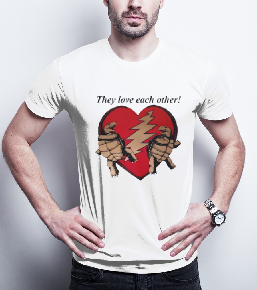 They Love Each Other Grateful Dead Heart Tortoises Valentine's Day T-Shirt