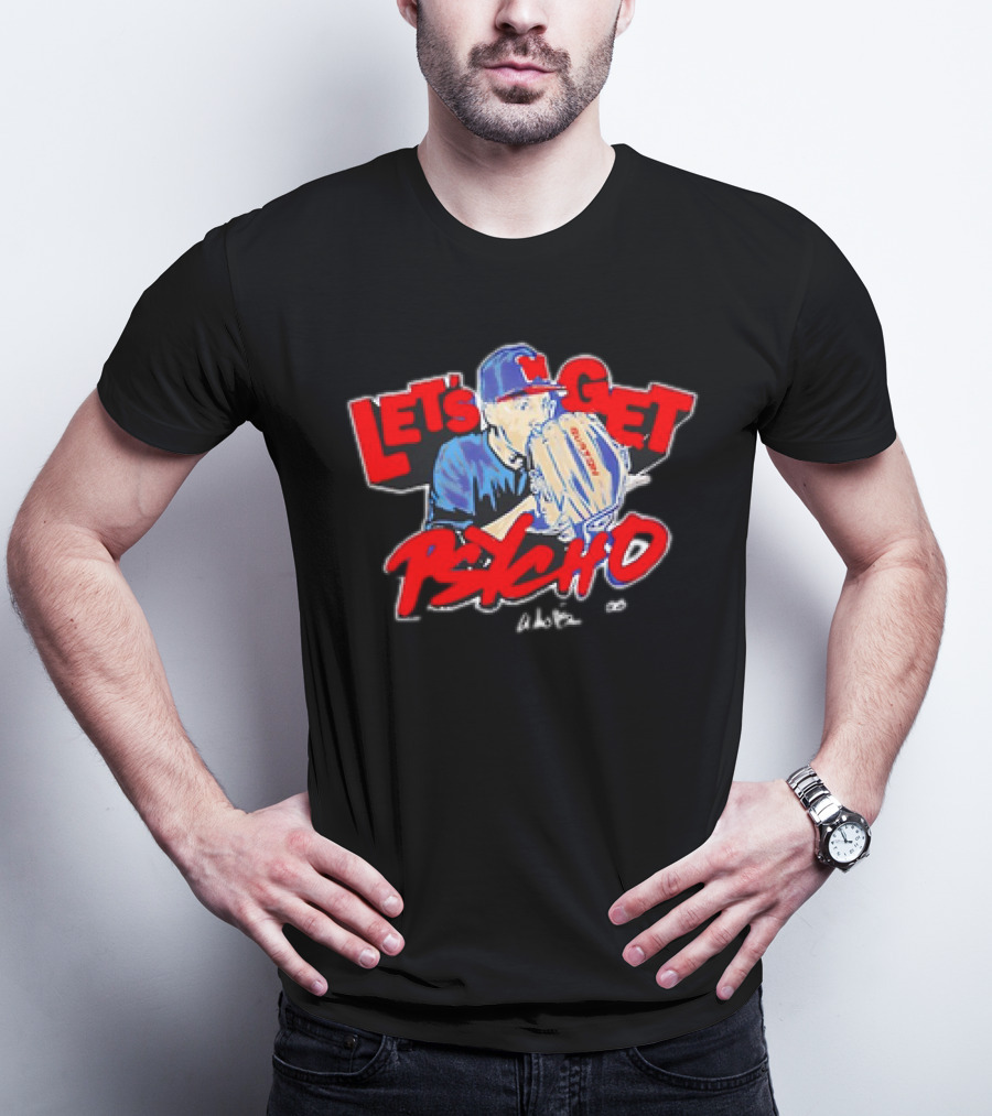 Let's Get Psycho Baseball Vintage Pitcher MLB T-Shirt