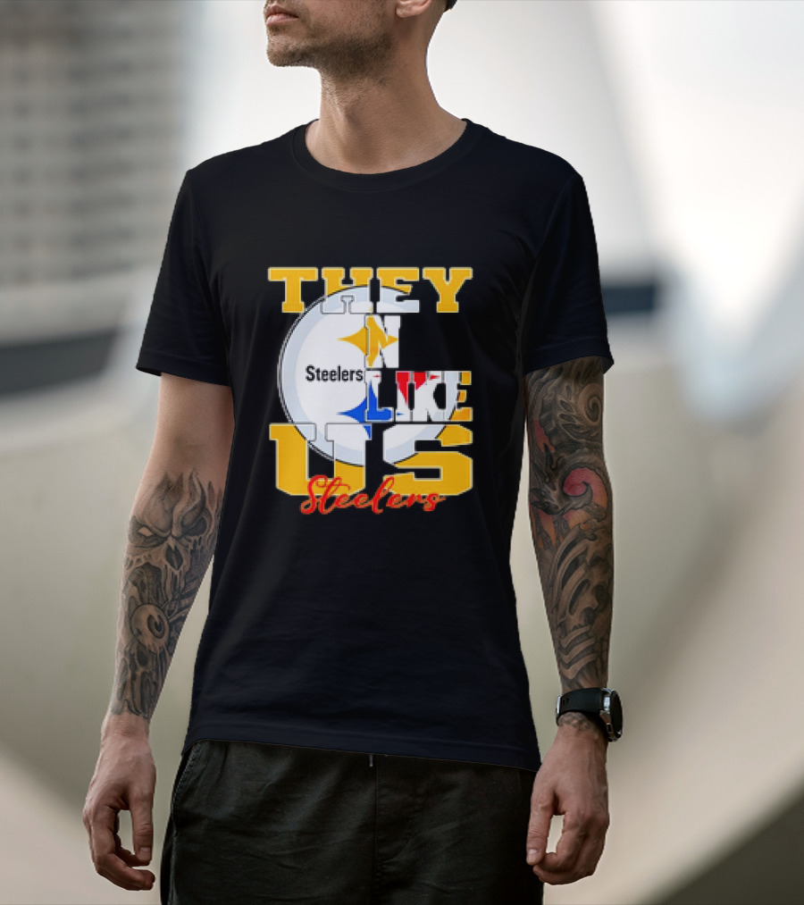Pittsburgh Steelers NFL Football They Not Like Us T-Shirt