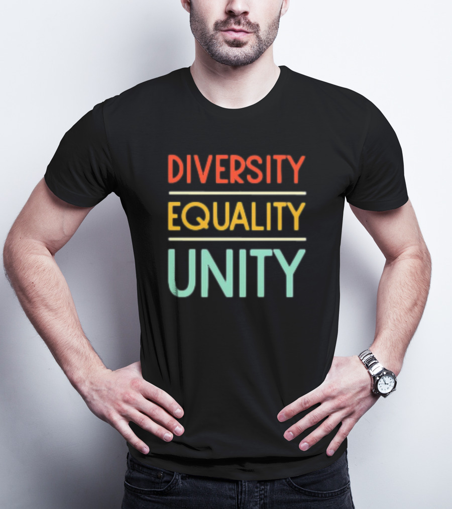 Diversity Equality Unity Bold Multicolor T-Shirt