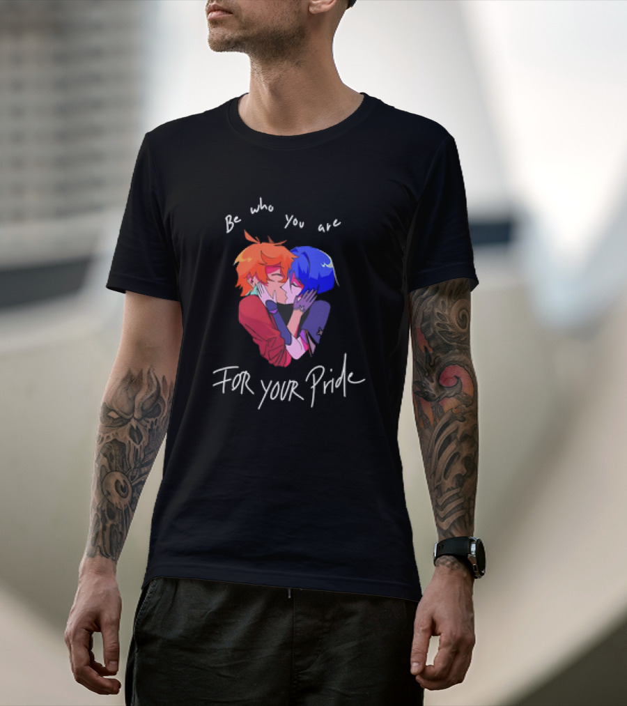Be Who You Are For Your Pride Classic T-Shirt