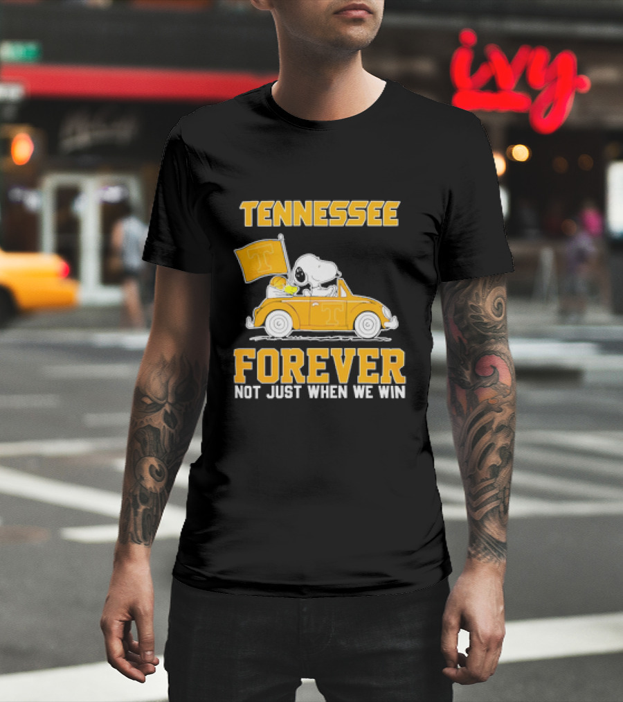 Tennessee Forever Snoopy And Woodstock Not Just When We Win T-Shirt