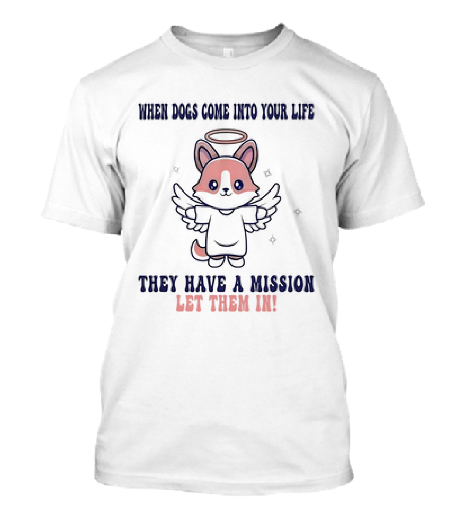 Shiba Inu Angel Dog When Dogs Come into You...T-Shirt 