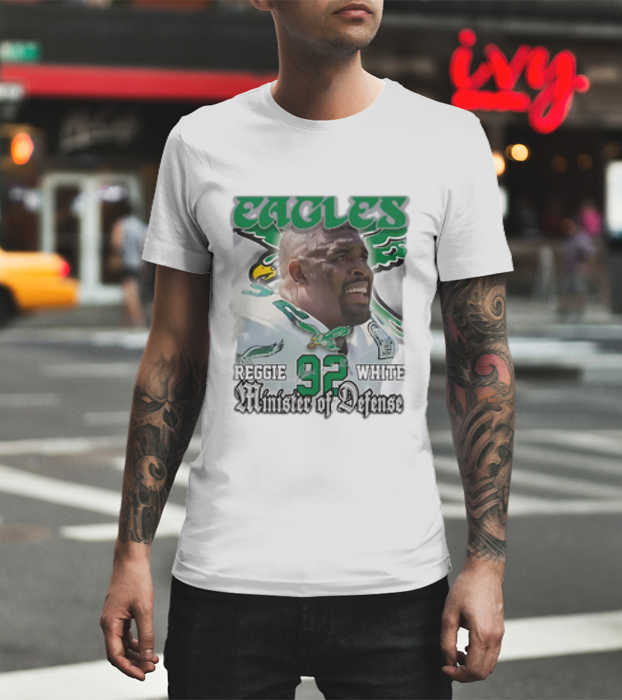 Eagles Reggie White 92 Minister Of Defense T-Shirt
