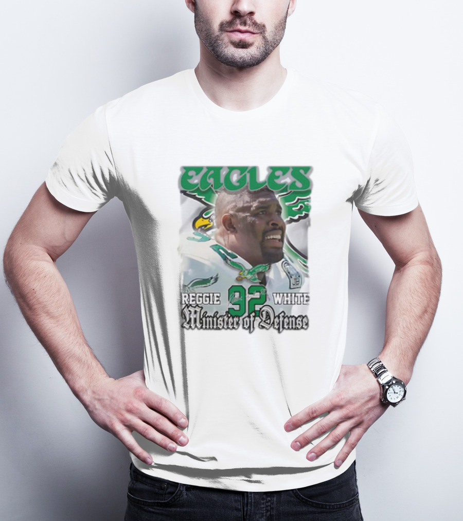 Eagles Reggie White 92 Minister Of Defense T-Shirt