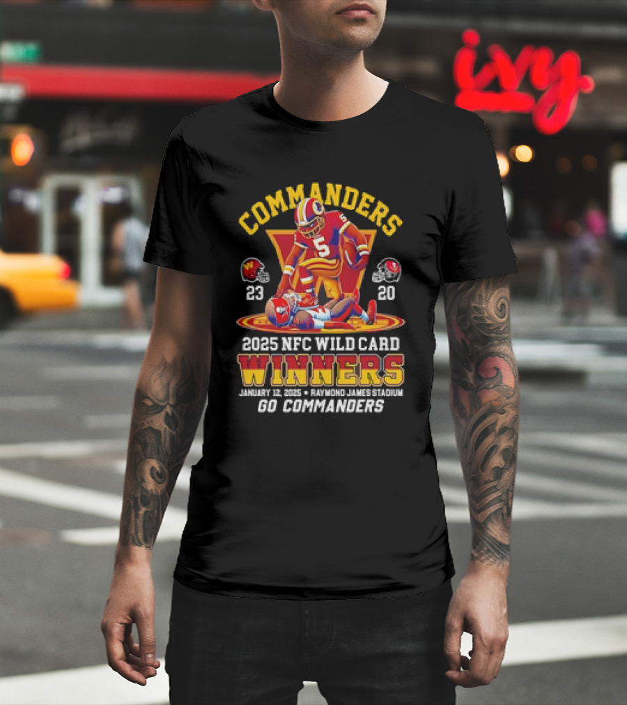 Commanders 2025 NFC Wild Card Winners January 12 Raymond James Stadium Go Commanders T-Shirt