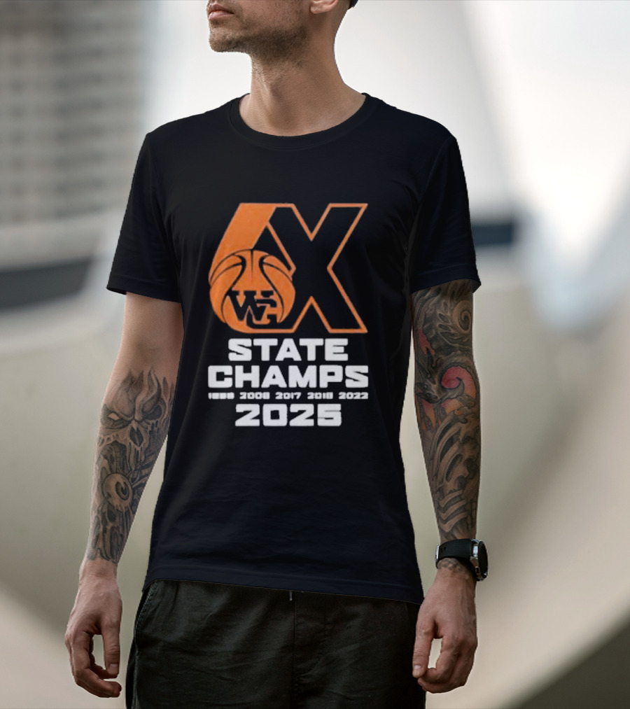 6X WG State Champs 2025 With Basketball Graphic T-Shirt