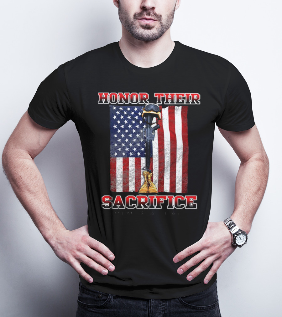 Honor Their Sacrifice Memorial Day American Flag Soldier Helmet Boot Rifle T-Shirt
