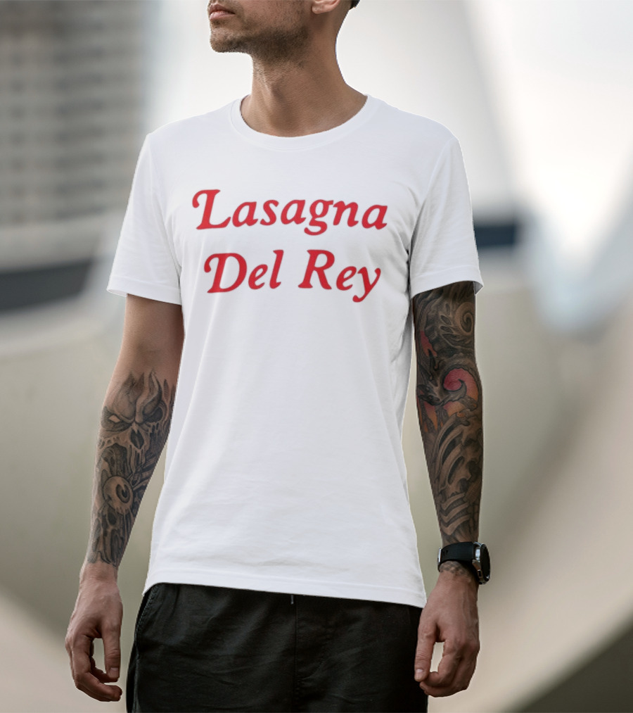 Lasagna Del Rey Parody Textแฟชั่น T-Shirt