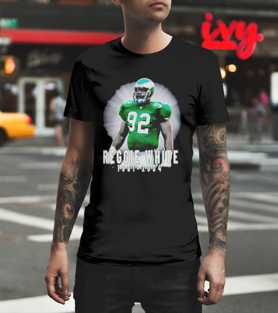 Reggie White 1961-2004 Legacy Series 92 Football Legend T-Shirt