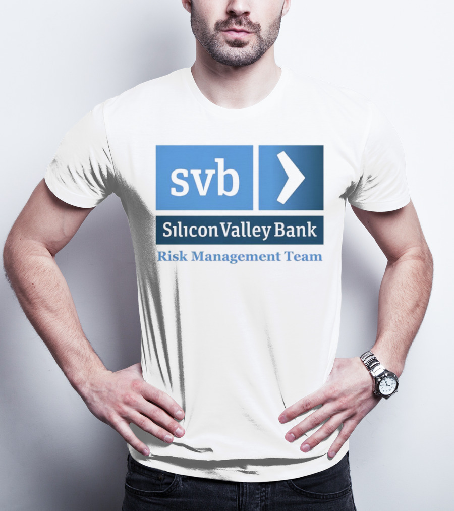 SVB Silicon Valley Bank Risk Management Team T-Shirt
