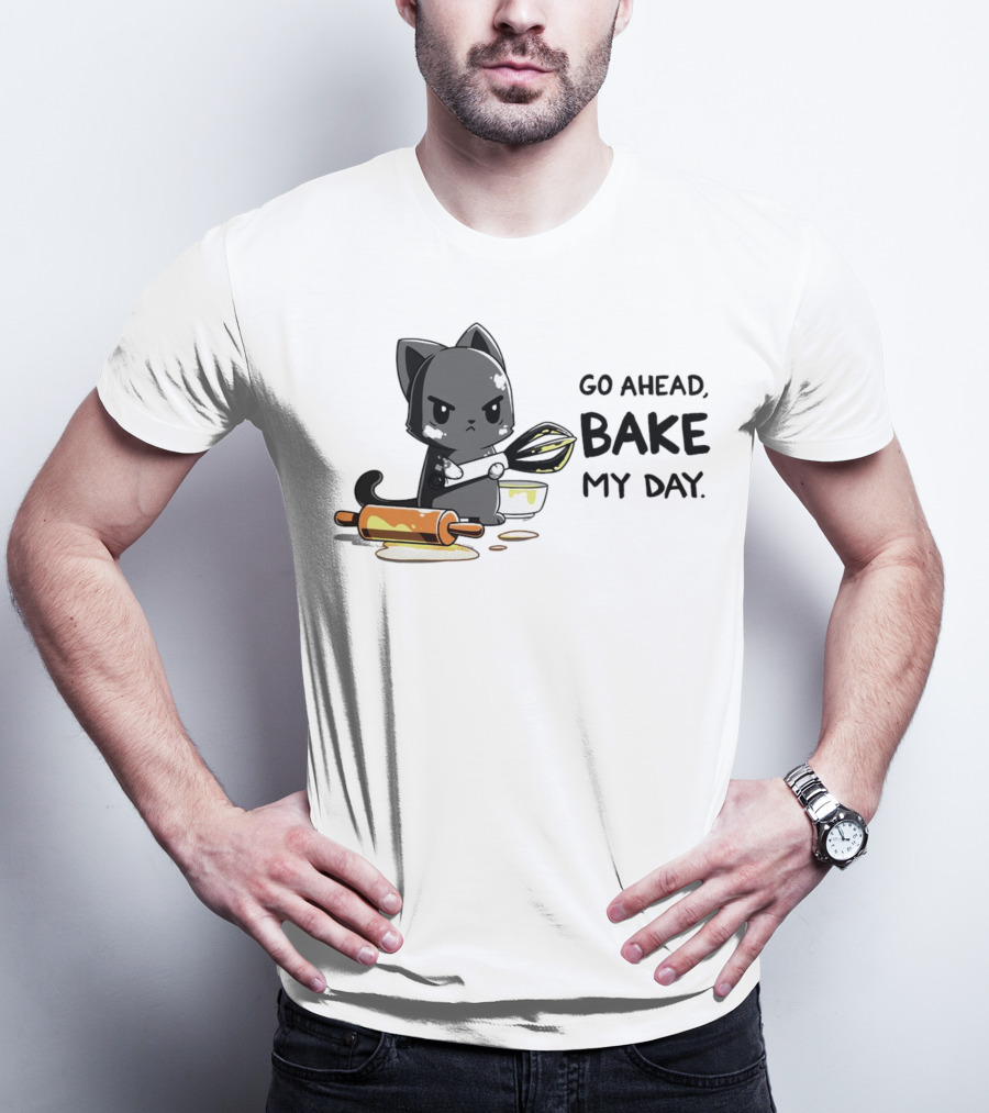 Go Ahead Bake My Day Cat Rolling Pin Whisk Baking T-Shirt