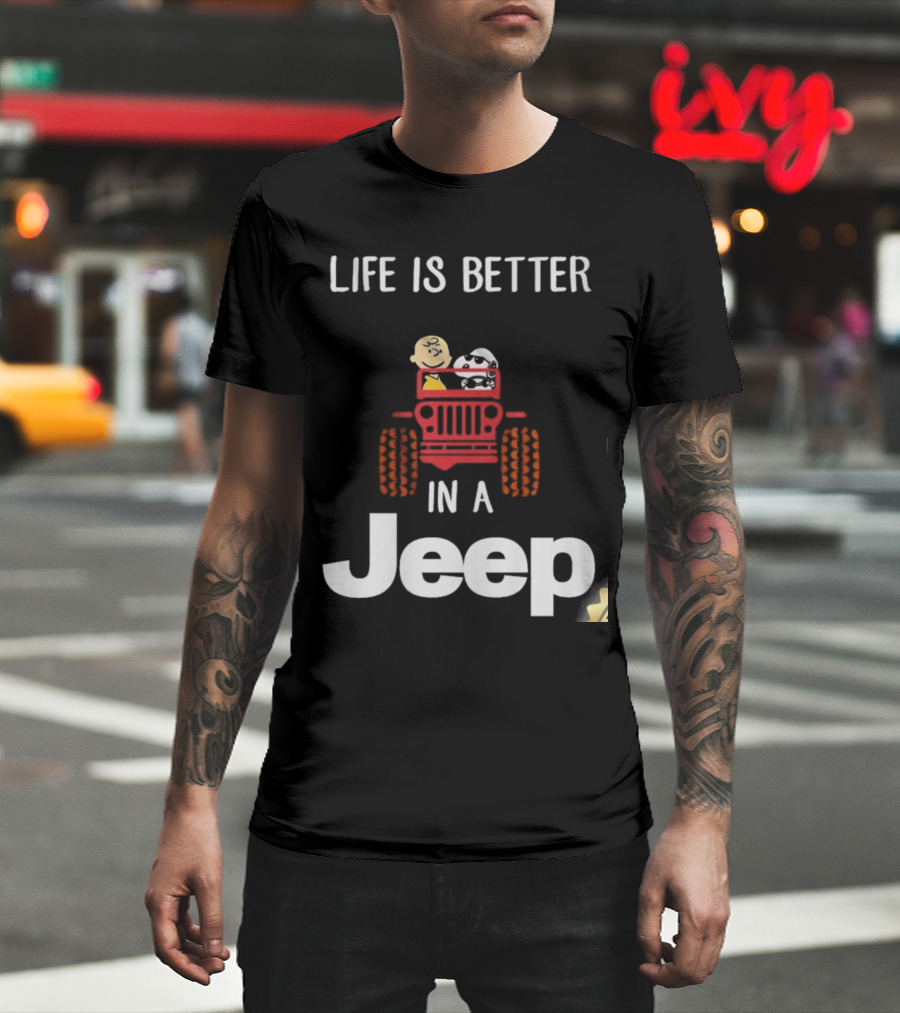 Life Is Better With Snoopy And Charlie Brown Cruising In A Jeep T-Shirt
