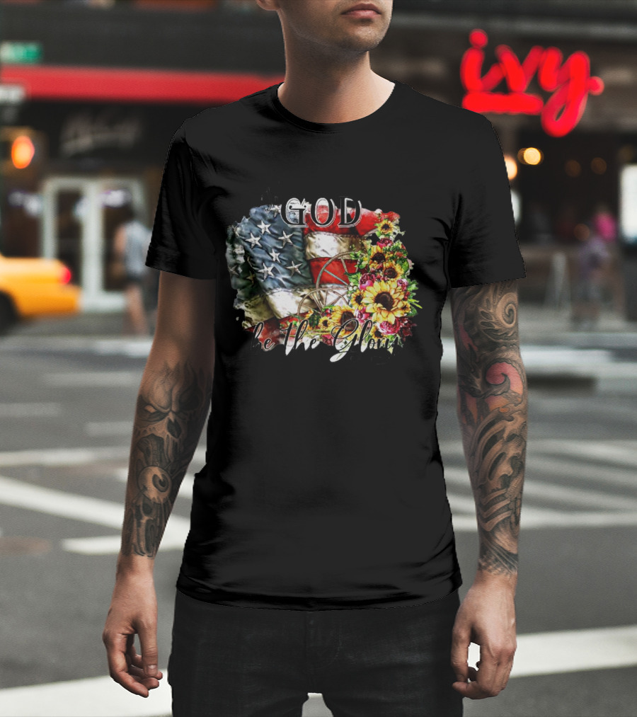 Patriotic American Flag And Sunflower Design With To God Be The Glory Text T-Shirt