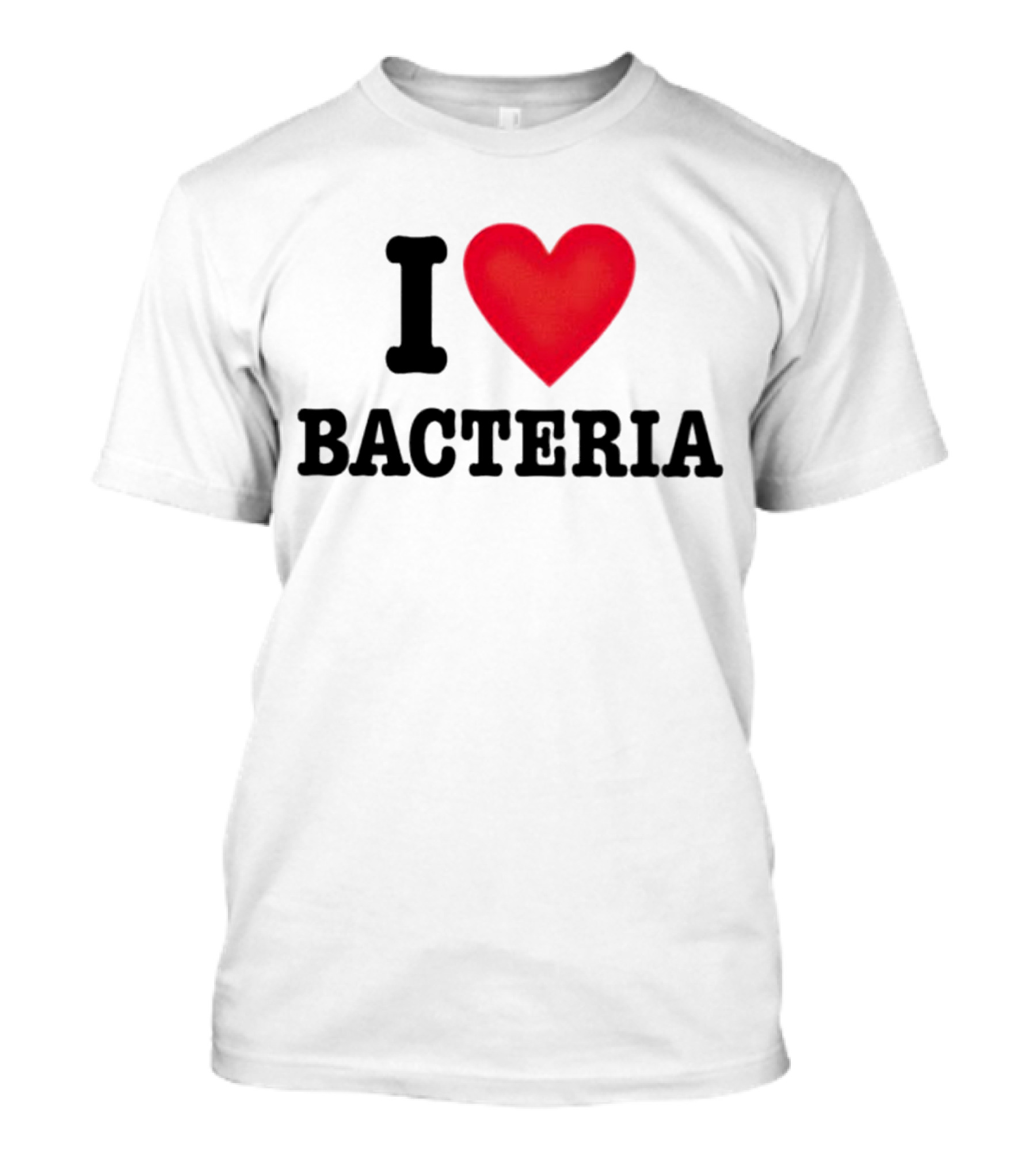 I Heart Bacteria T-Shirt
