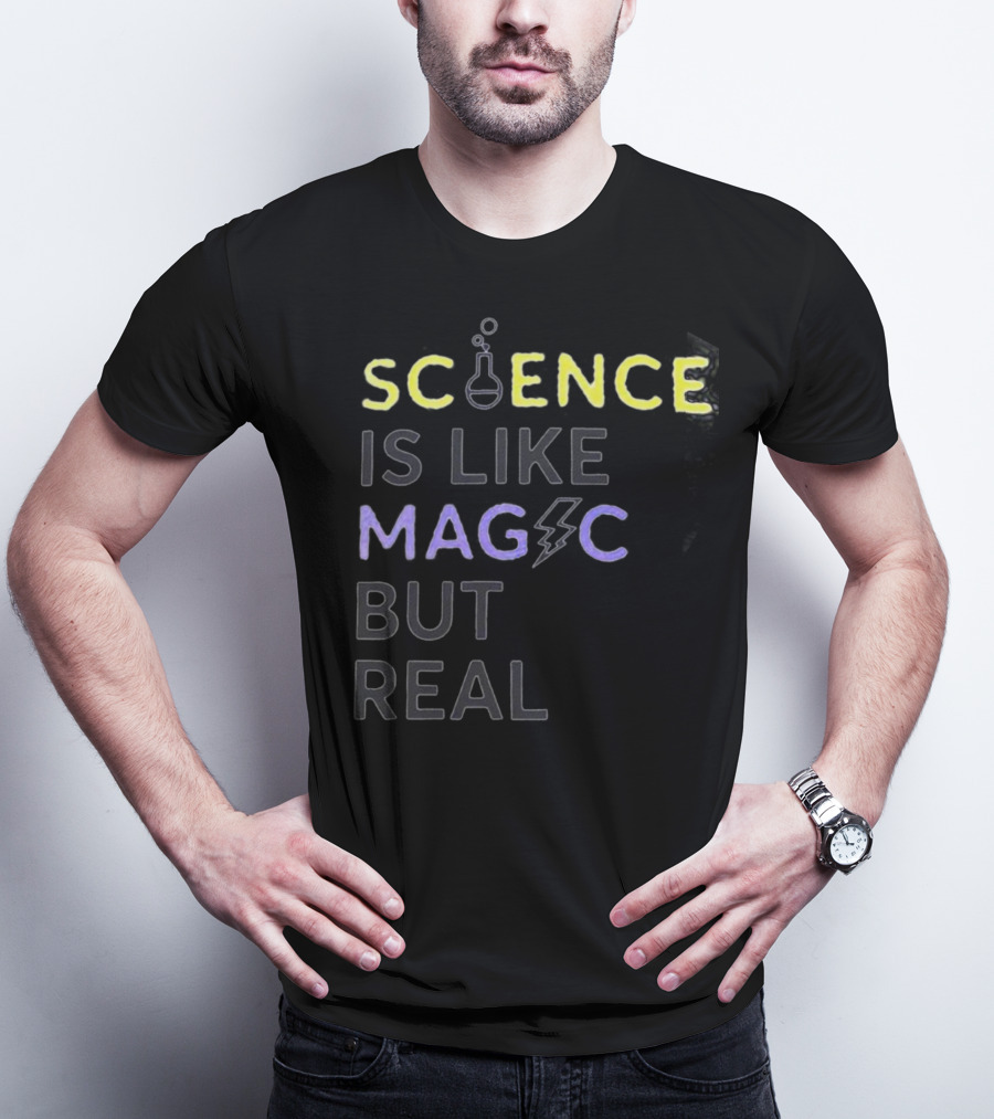 SCIENCE IS LIKE MAGIC BUT REAL Beaker Lightning Bolt T-Shirt