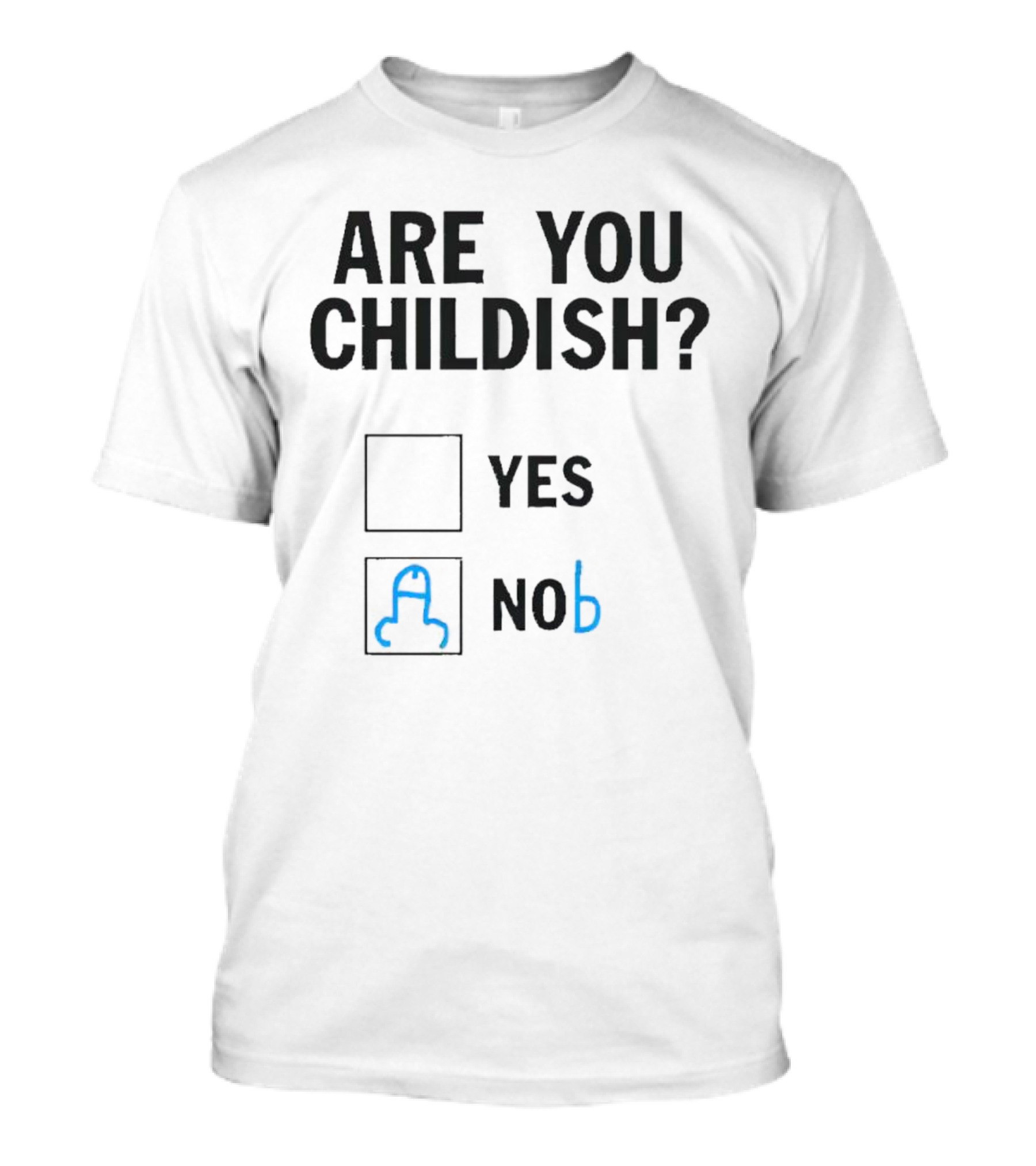 ARE YOU CHILDISH? YES NOB TOY BLOCK OUTLINE T-Shirt