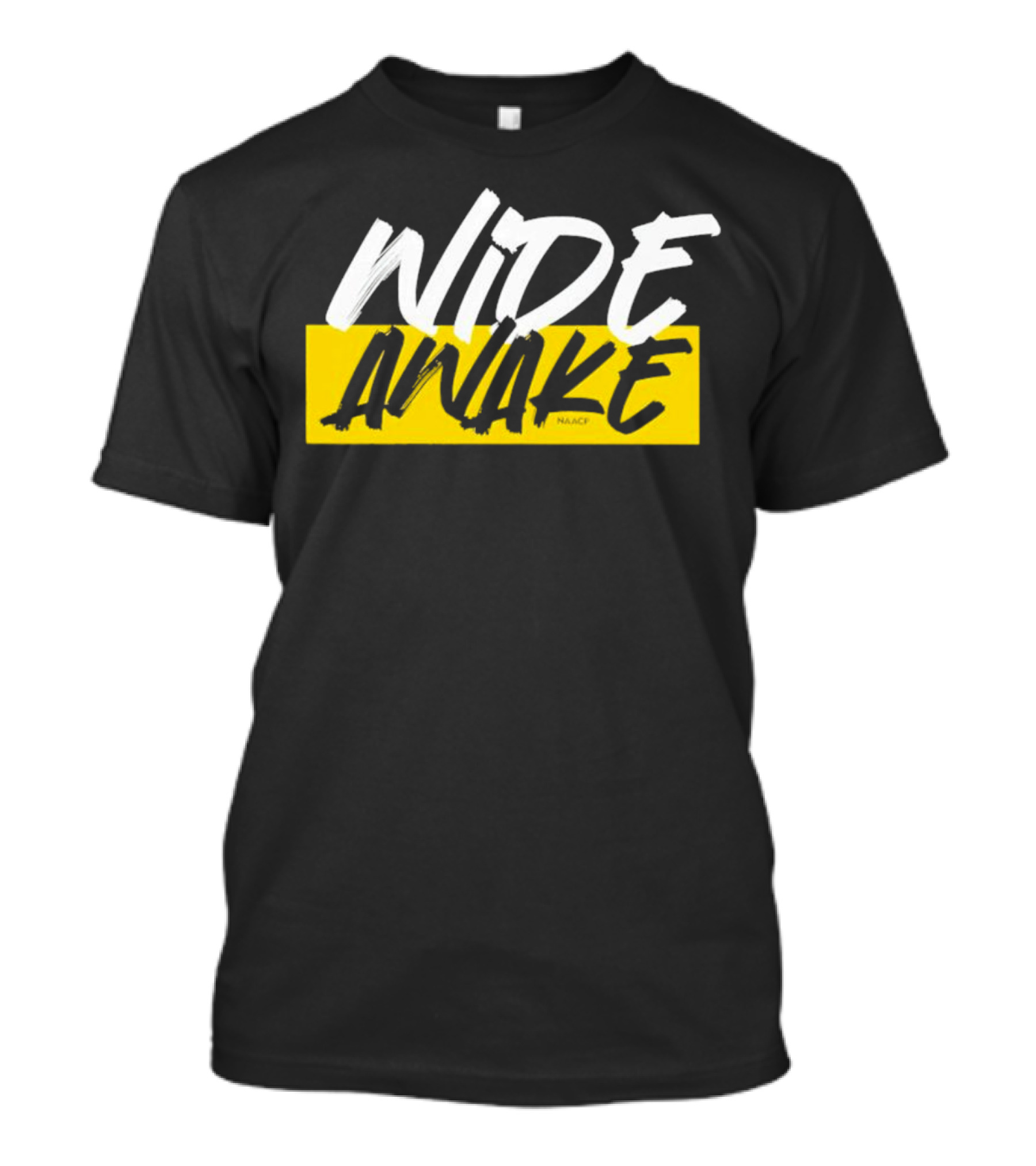 Wide Awake NAACP T-Shirt