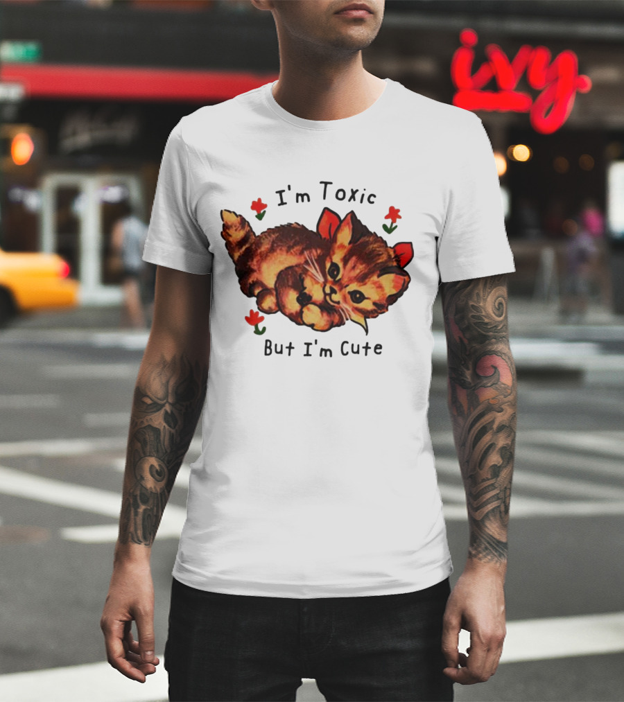 I'm Toxic But I'm Cute Cat With Flowers T-Shirt