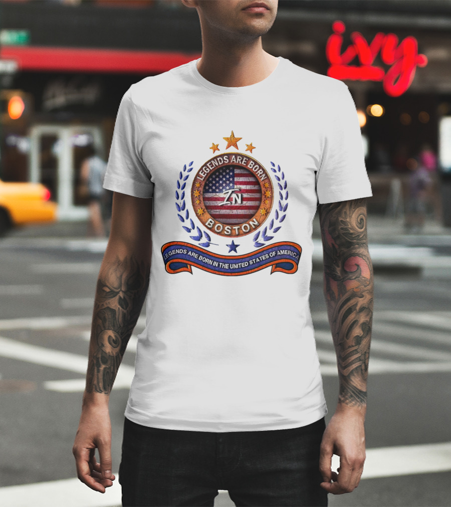 Legends Are Born Boston Massachusetts USA Flag ZN Iconic Stars And Blue Laurel Wreath T-Shirt
