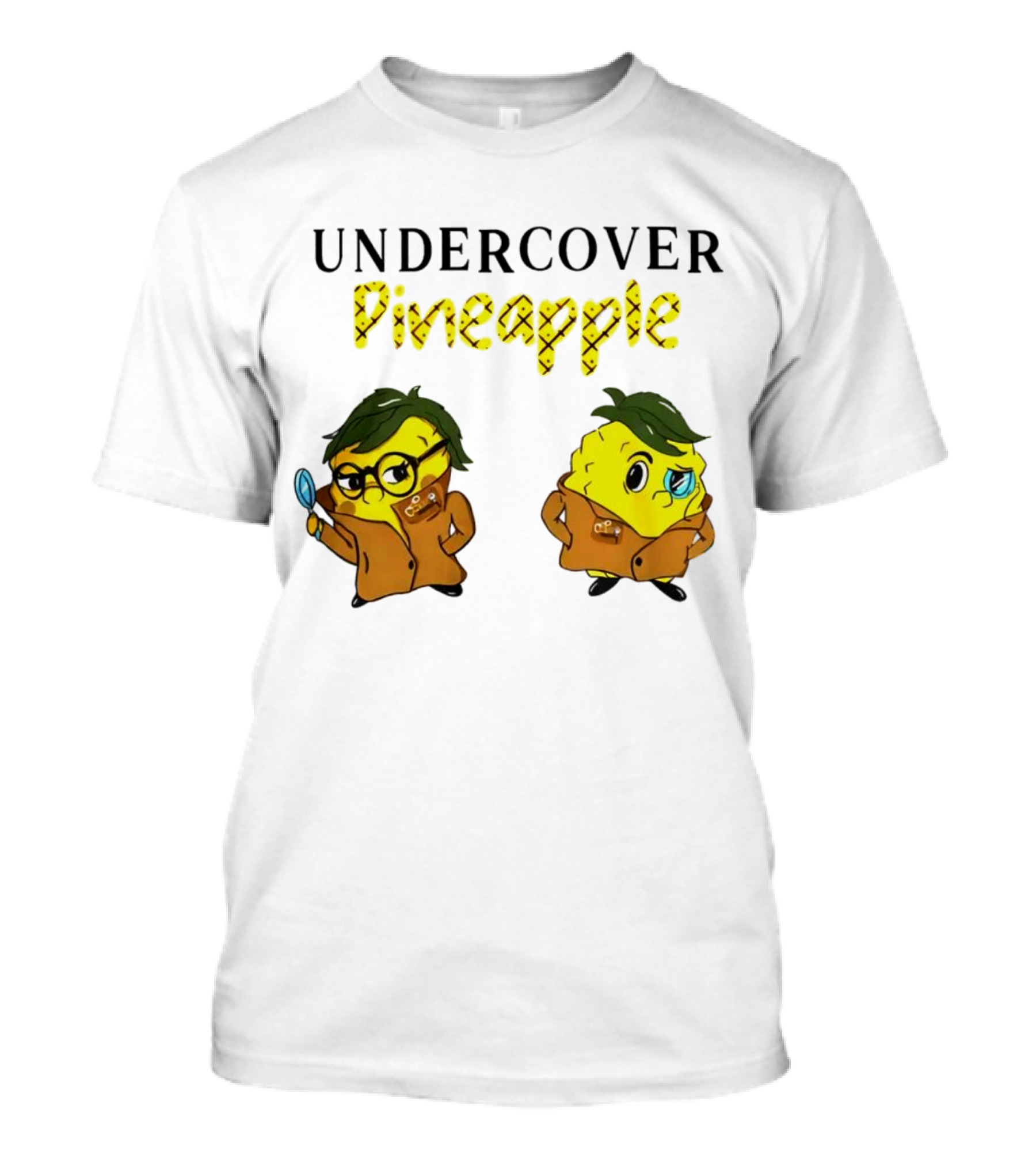 UNDERCOVER PINEAPPLE Detective Humor Quirky Characters T-Shirt