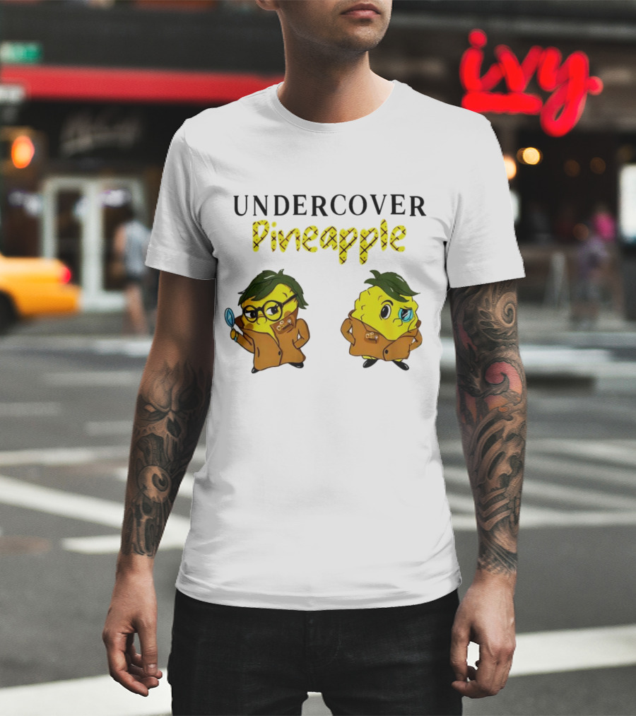 UNDERCOVER PINEAPPLE Detective Humor Quirky Characters T-Shirt