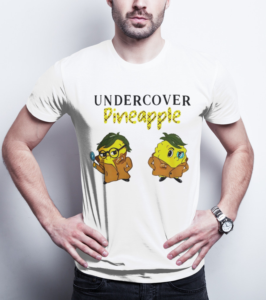 UNDERCOVER PINEAPPLE Detective Humor Quirky Characters T-Shirt