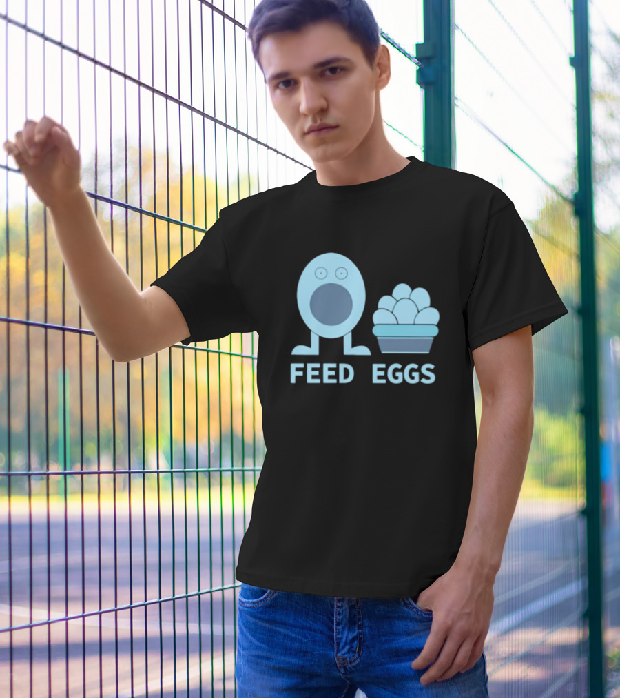 FEED EGGS Fun Cartoon Basket T-Shirt